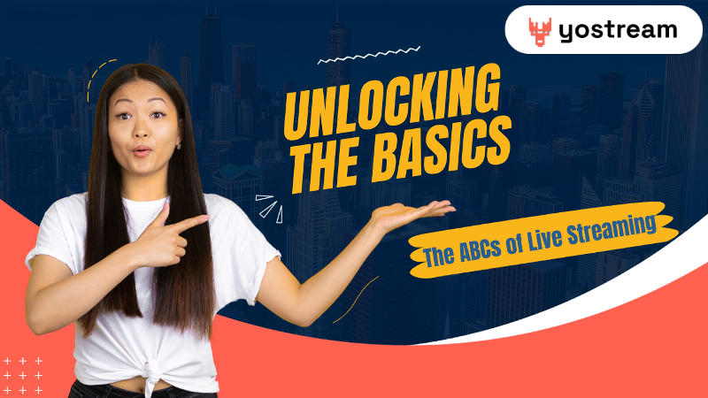 5 Crucial Live Streaming Terms Streamers Must Know