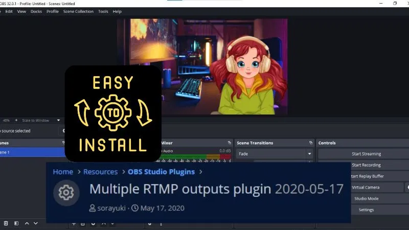 How To Install The OBS Multiple RTMP Outputs Plugin