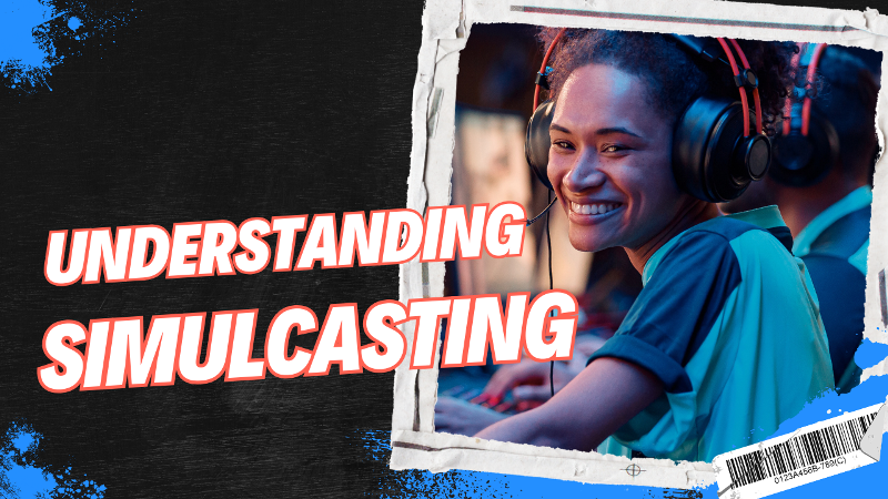 What Is Simulcasting And How It's Different From Multistreaming